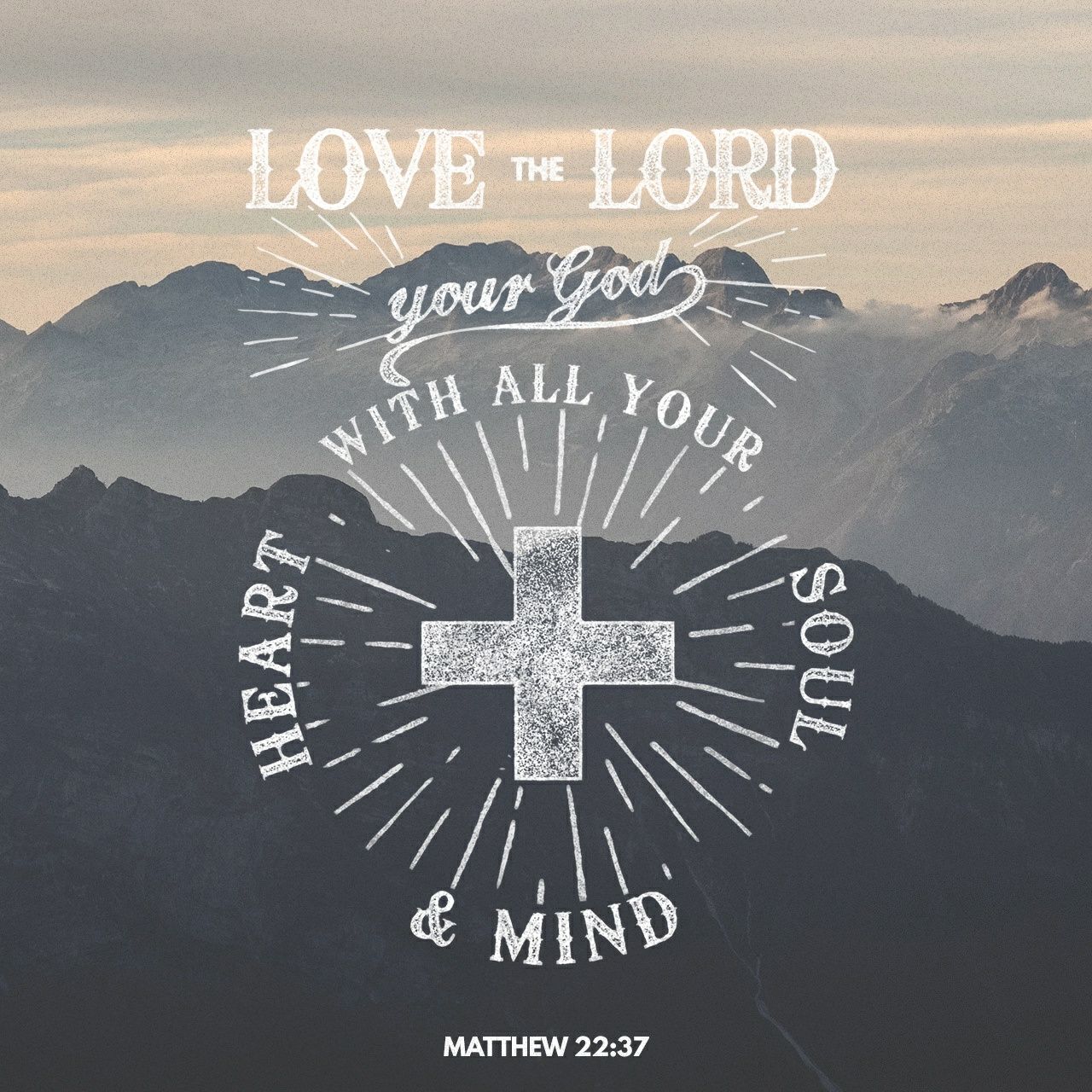 Love the Lord! – The Living Message of Christ