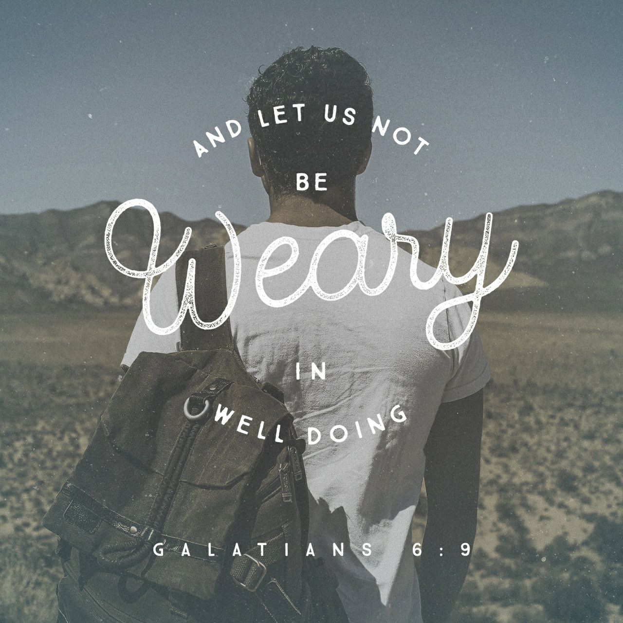 Don’t grow weary… – The Living Message of Christ