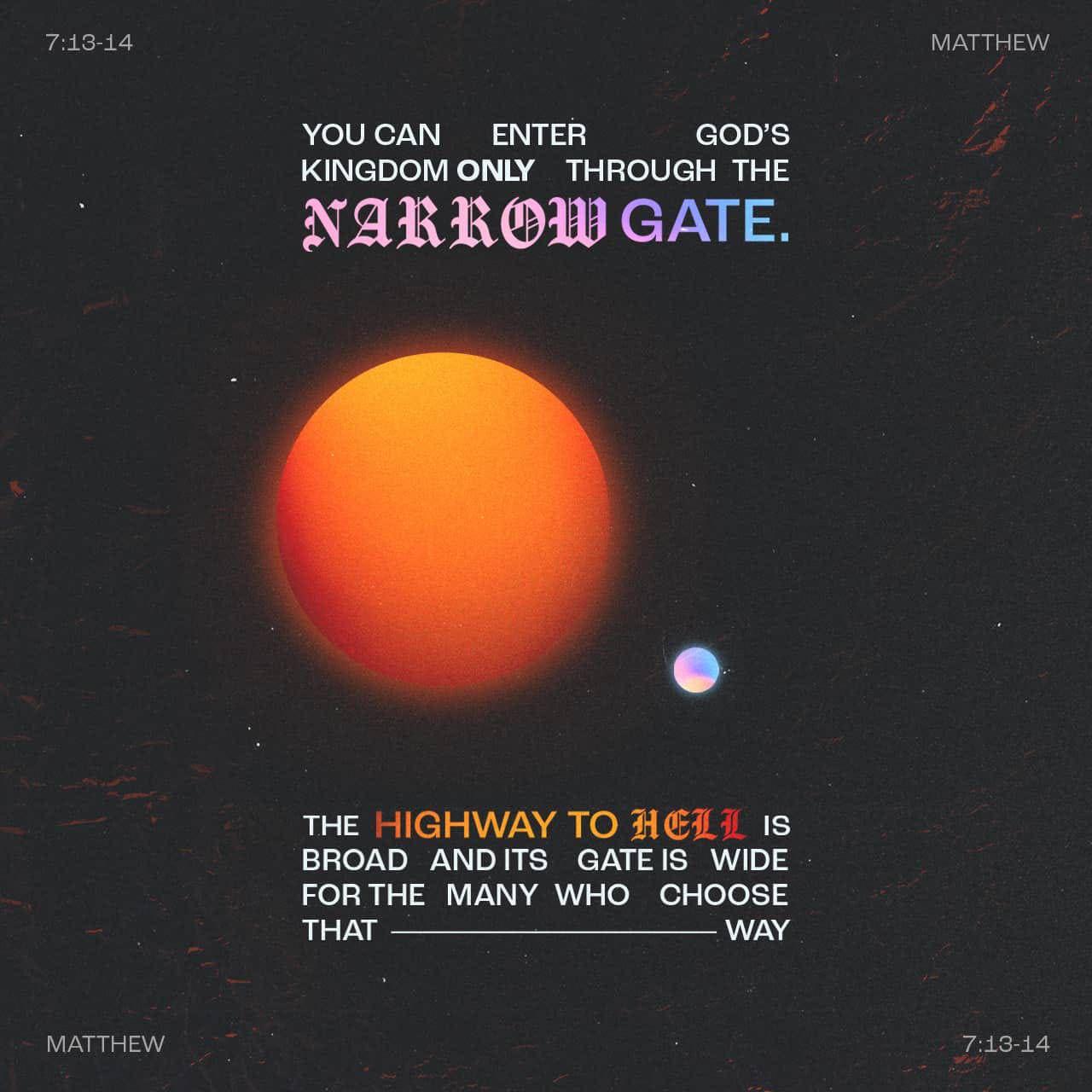 Enter through the narrow gate – The Living Message of Christ