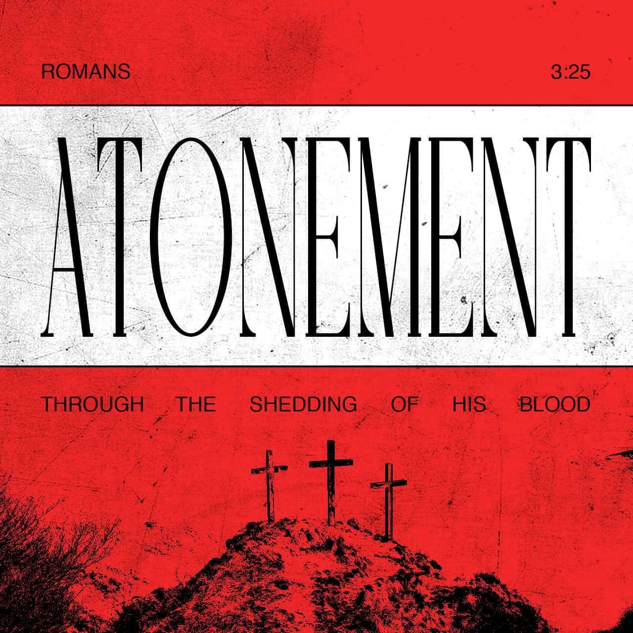 Atonement by His blood – The Living Message of Christ
